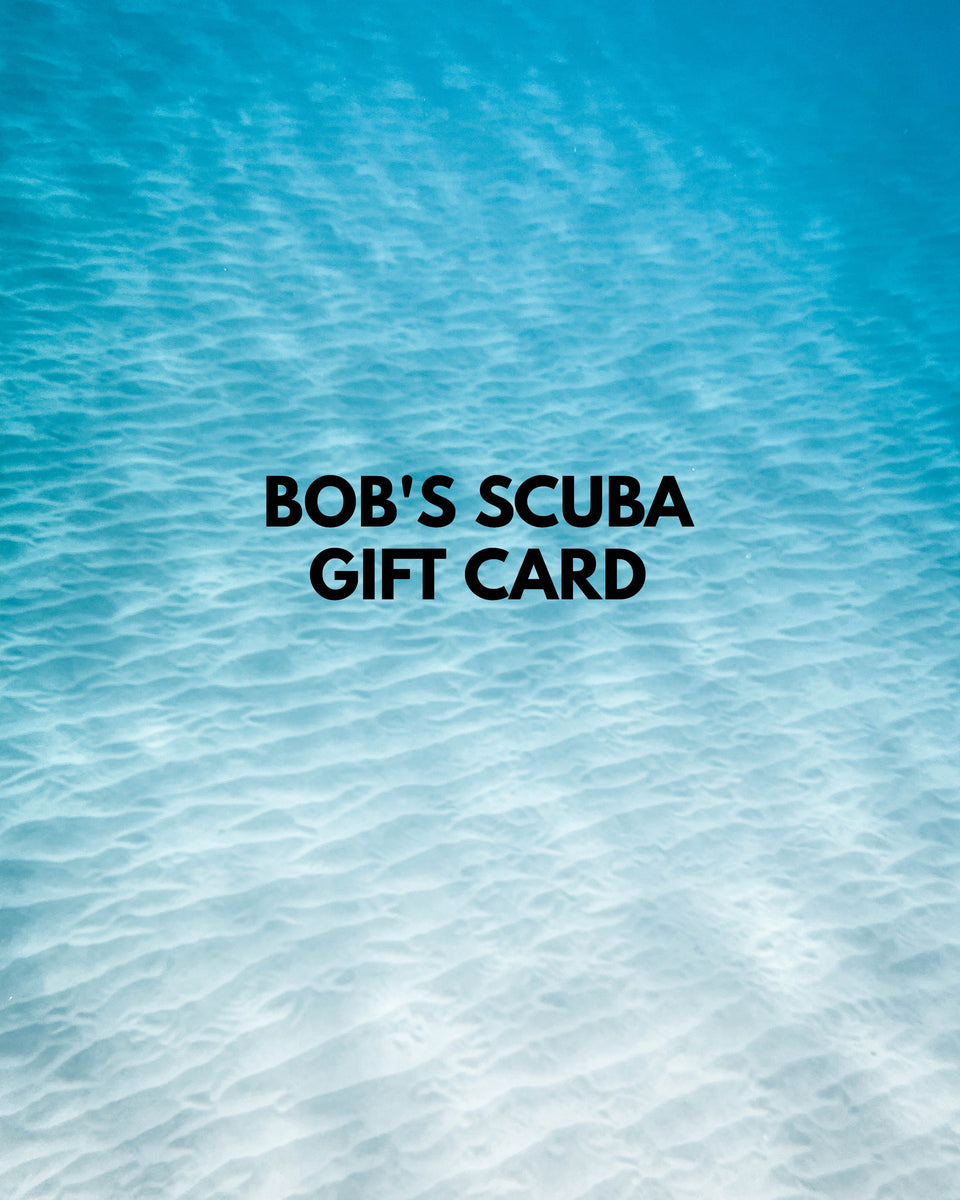 BOBS SCUBA GIFT CARD – Bob's Scuba Shop